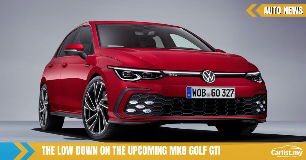 All-You Need To Know About the Mk8 Volkswagen Golf GTI - Auto News ...