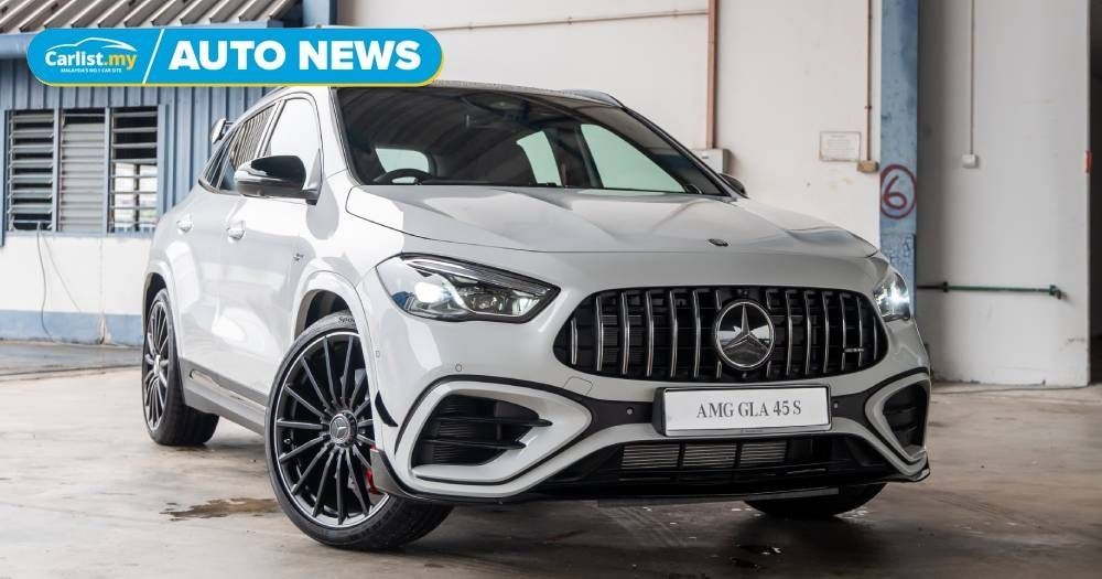 2024 Mercedes-AMG GLA 45 S 4Matic launched in Malaysia at RM540k - Auto News | Carlist.my