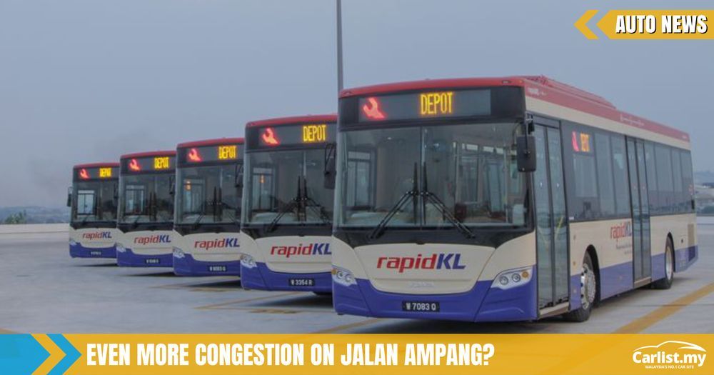 Dedicated bus lane on Jalan Ampang to ease traffic congestion: Rapid ...