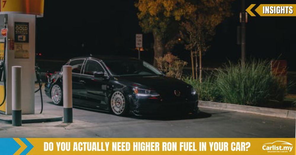 Do You Actually Need Higher RON Fuel In Your Car? - Insights | Carlist.my