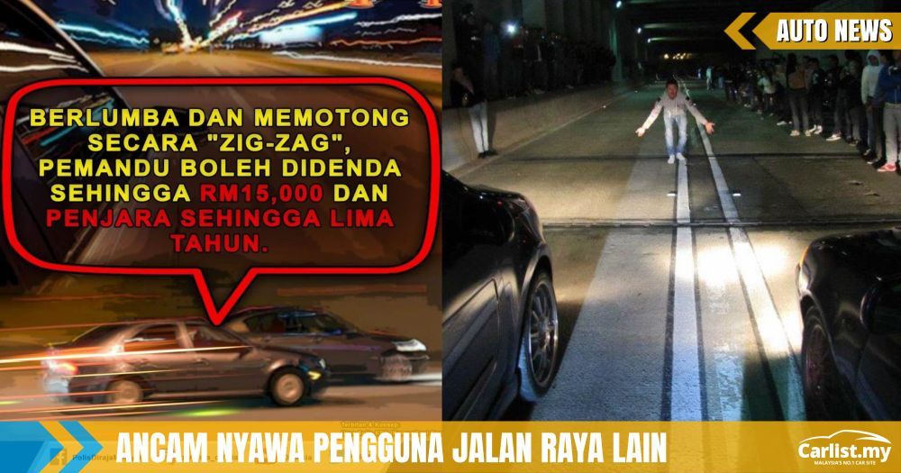 Berlumba, Memotong Secara Zig-Zag Boleh Dipenjara Hingga 5 tahun, Denda ...