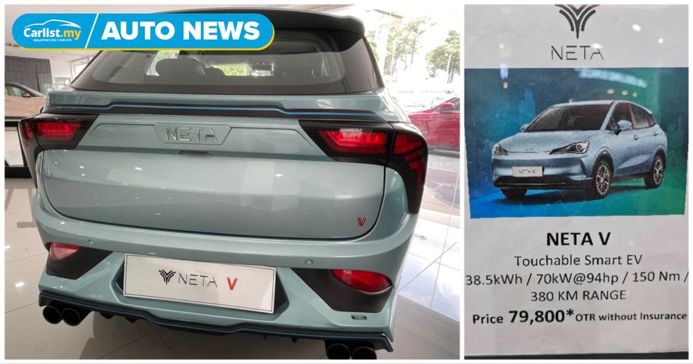 Neta V's price controversy - RM 79,800 listing incorrect says official ...