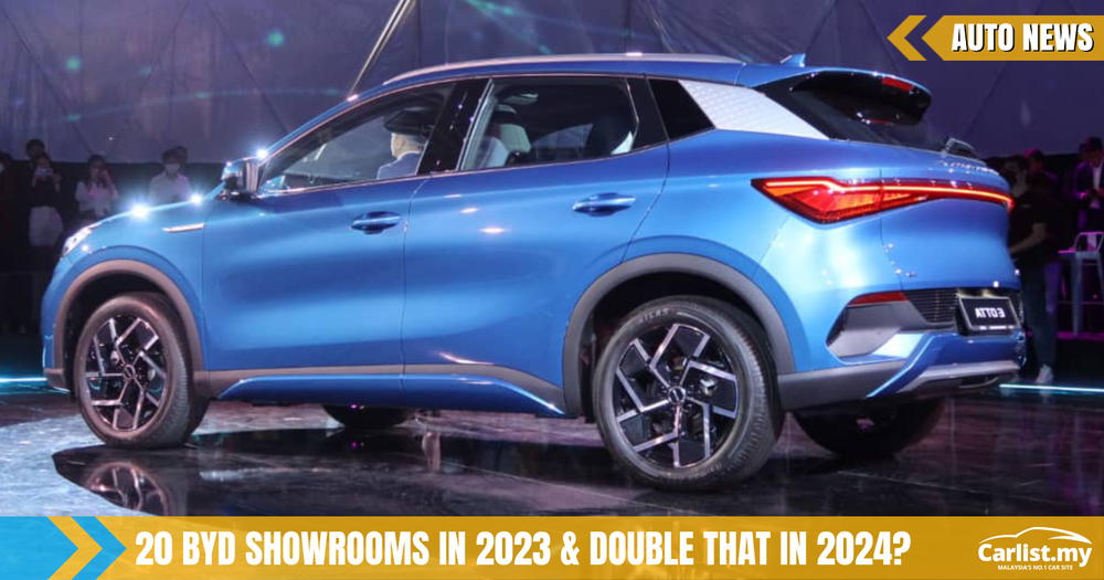 BYD to open 40 showrooms in Malaysia by 2024, starting with TREC KL ...
