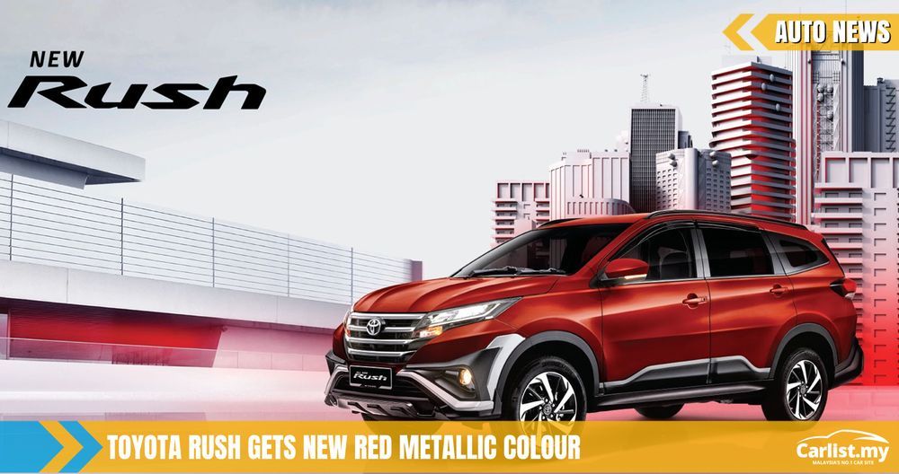 Toyota Rush Now Gets Saucy Red Metallic Colour, Prices Unchanged From ...