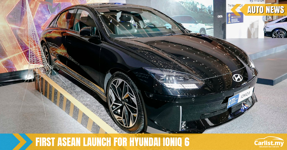 Hyundai Ioniq 6 EV debuts in the Philippines - RM318,700 - Auto News ...