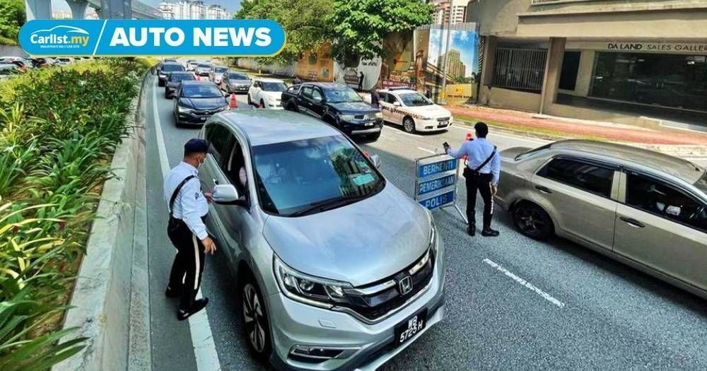 JPJ, PDRM equipped to check road tax at checkpoints, physical copies ...